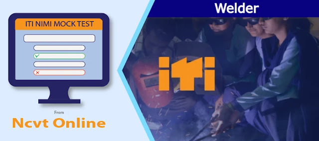ITI Welder Nimi Mock Test - Ncvt Online
