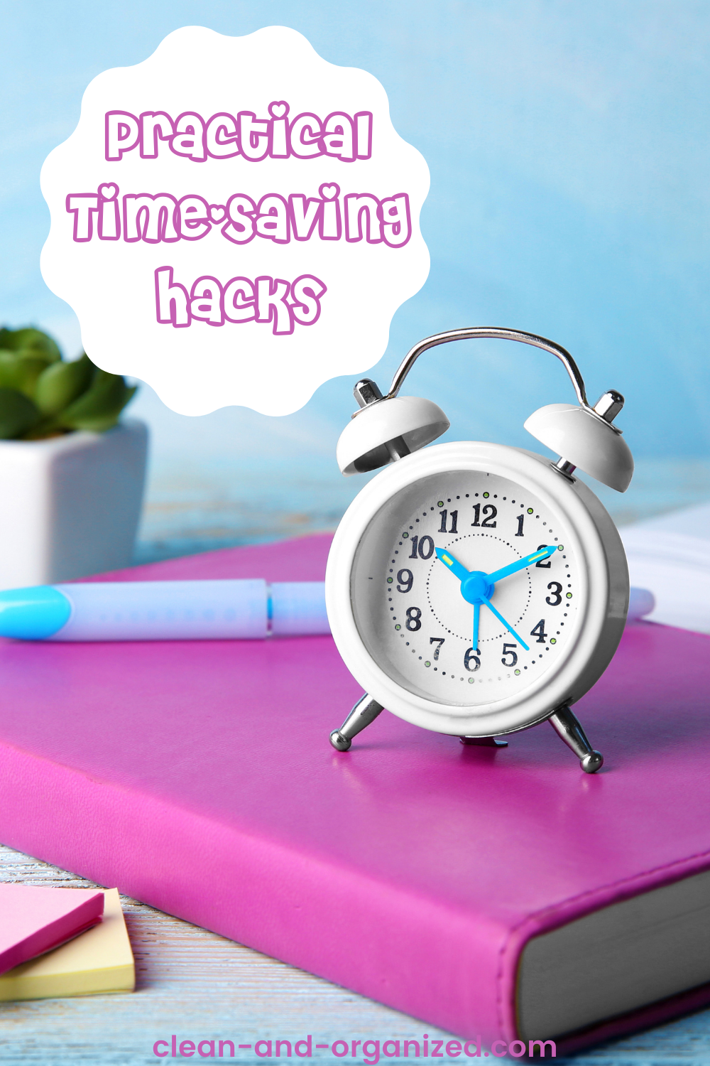 Practical Time Management Tips That Work Organize Your Time practical-time-management-tips-that-work-organize-your-time