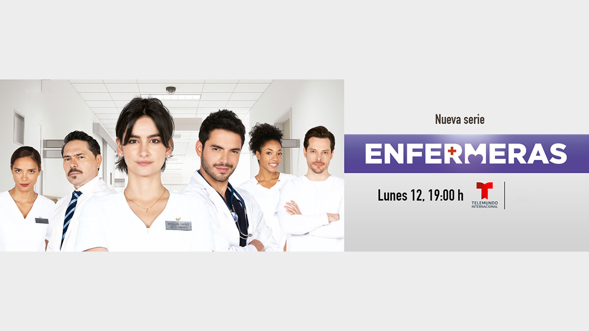 Telemundo Internacional: Enfermeras - TVCinews