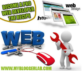Steps To Become a Pro Web Developer - Career in Designing ~ My Blogger Lab