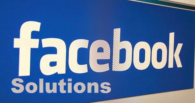Facebook Problems and Their Solutions ~ Beginner Get Money Here