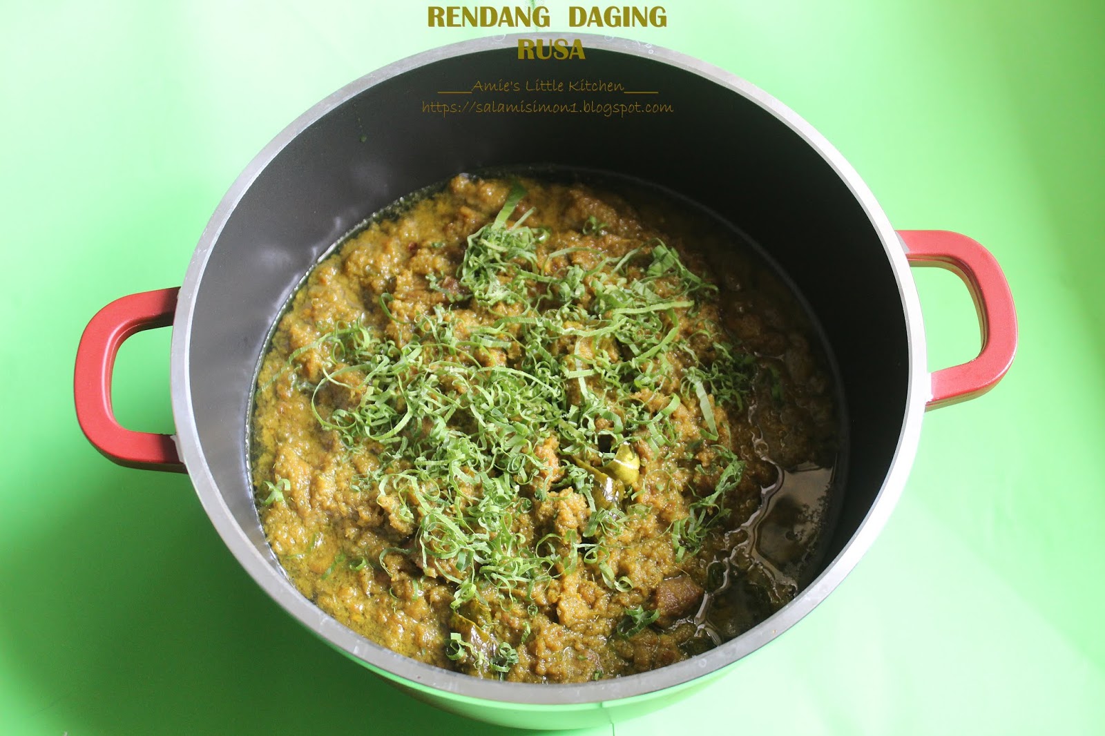 Juadah Hari Raya : Rendang Pedas Daging Rusa - Amie's Little Kitchen