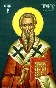 ORTHODOX CHRISTIANITY THEN AND NOW: Saint Proclus, Patriarch of ...