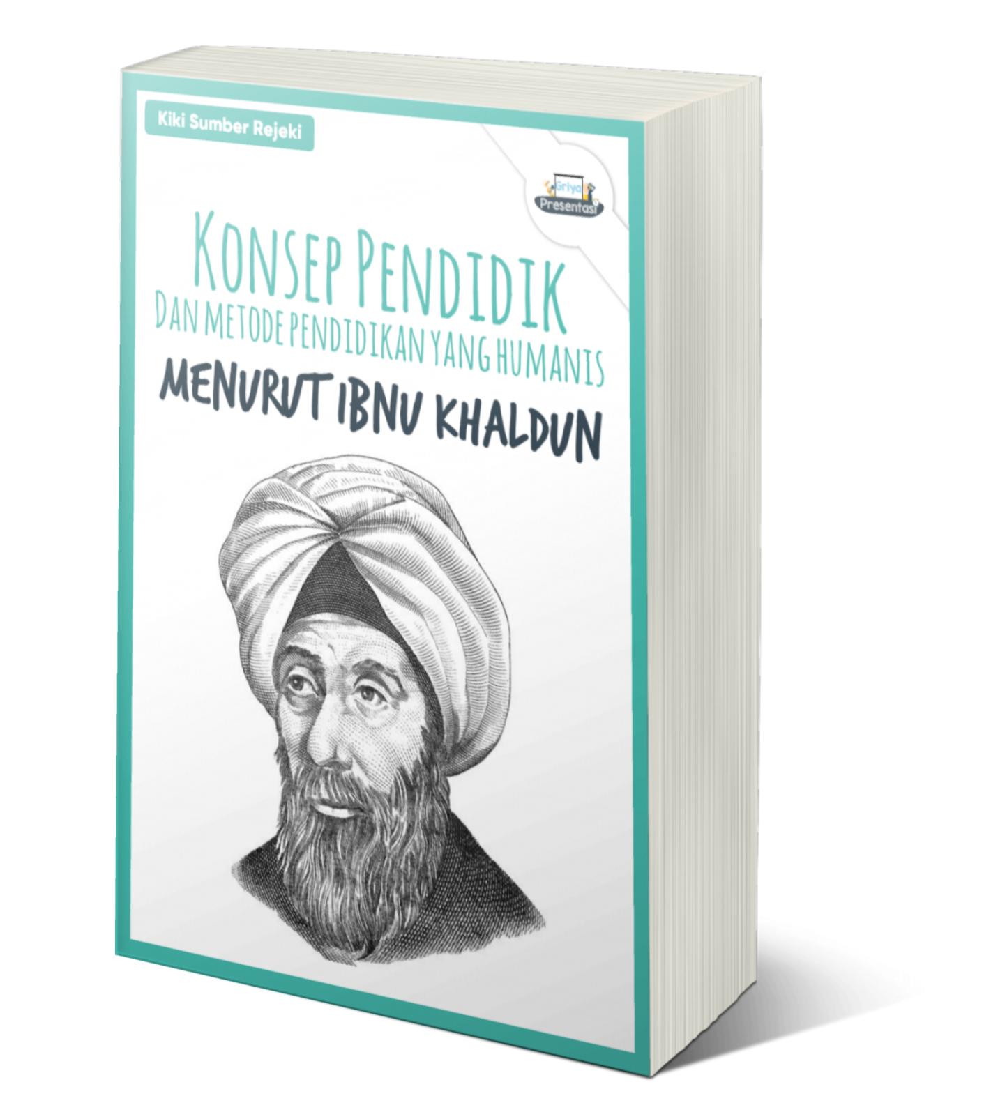 Konsep Pendidik dan Metode Pendidikan Menurut Ibnu Khaldun