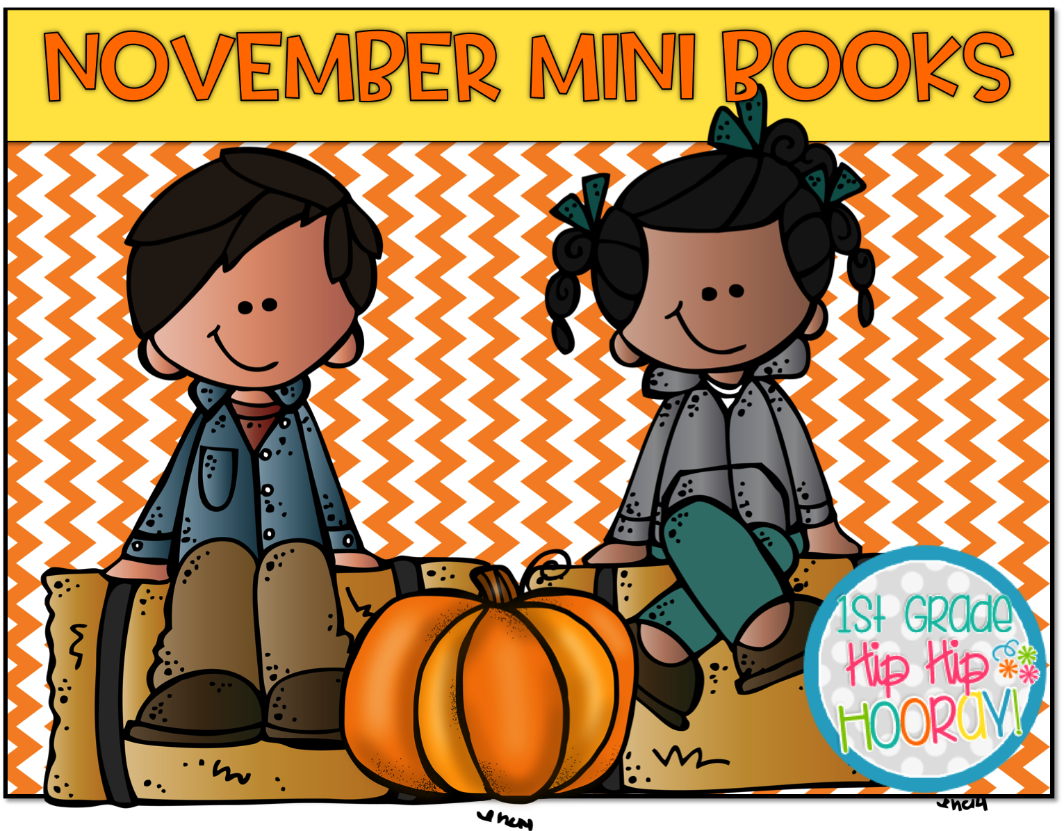 1st Grade Hip Hip Hooray!: November Mini Books...Print, Fold, Read