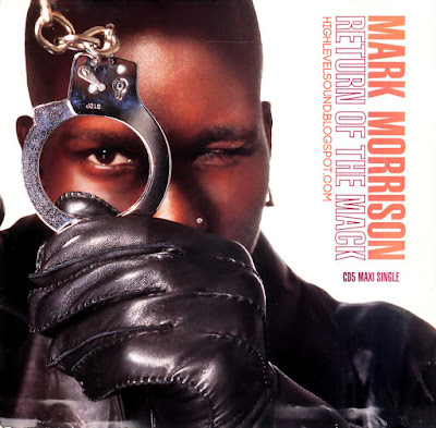 highest level of music: Mark Morrison - Return Of The Mack-(CDM)-1997-hlm