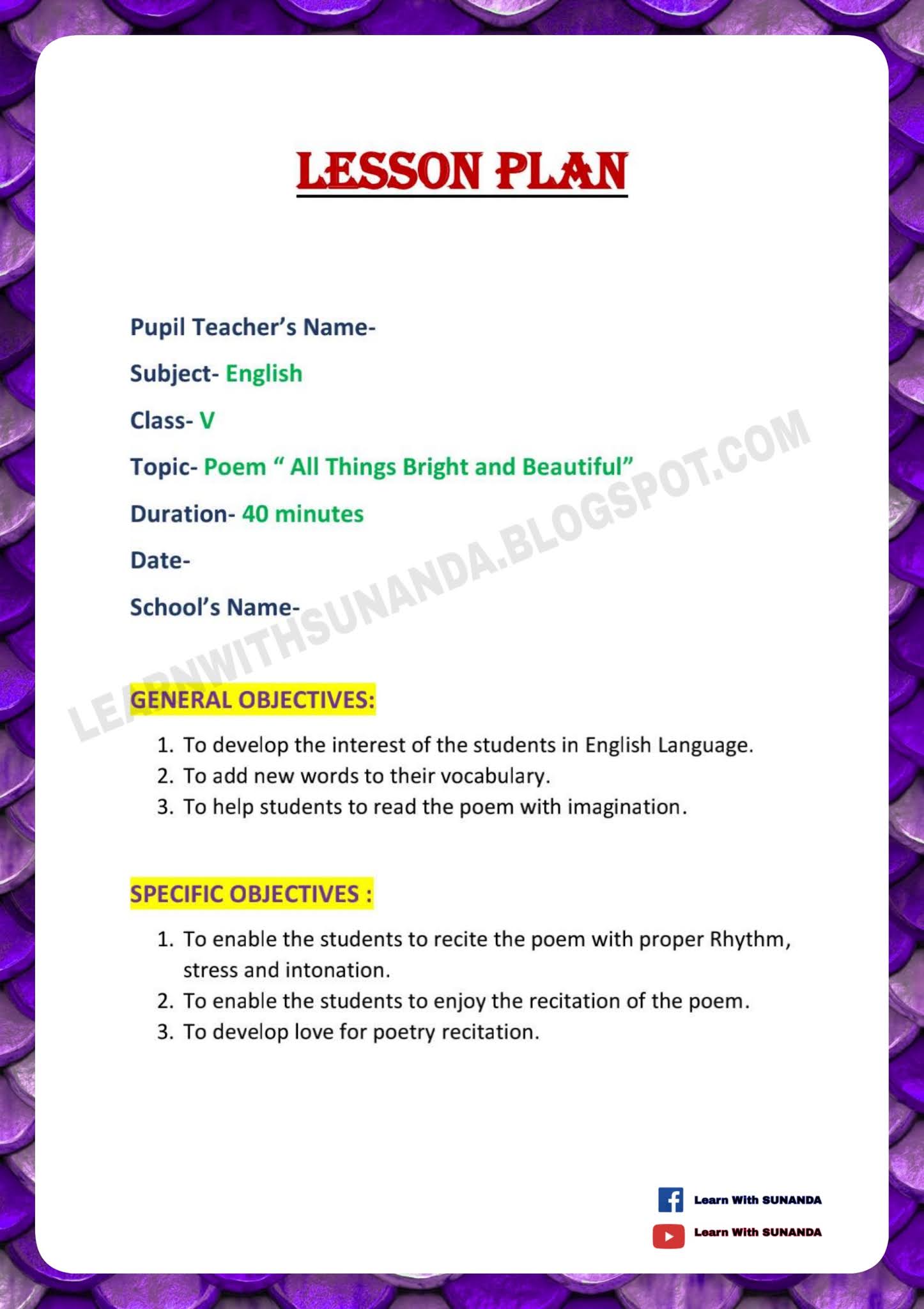 Learn With SUNANDA: Lesson Plan on English Poem "All Things Bright And ...