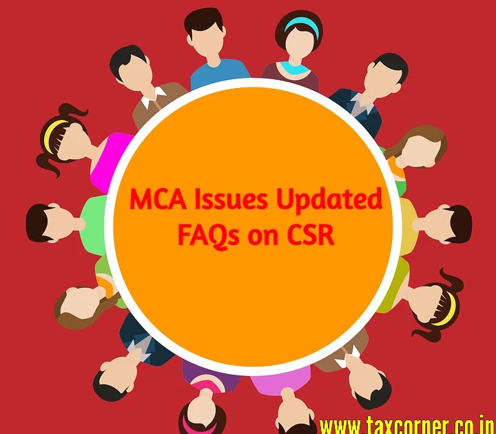 MCA Issues Updated FAQs on Corporate Social Responsibility (CSR)