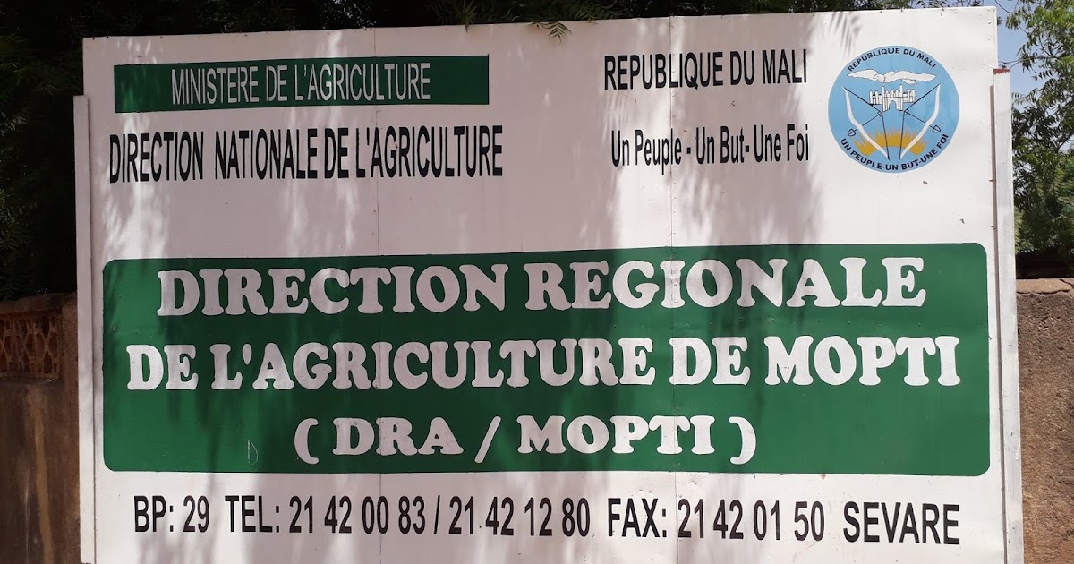 Direction Régionale de l'Agriculture de Mopti: LA DIRECTION REGIONALE DE L’AGRICULTURE DE MOPTI ...