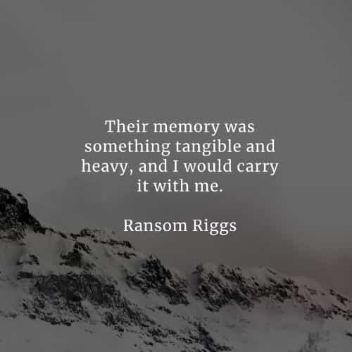 75 Memories quotes and sayings that'll teach you a lesson