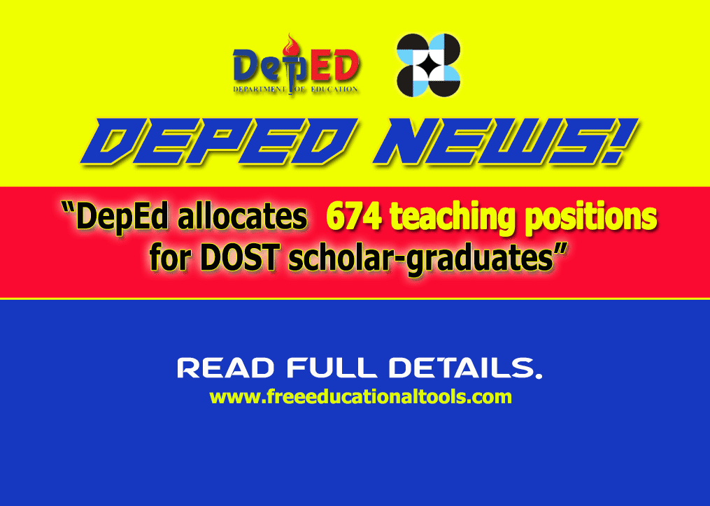 DepEd: 674 teaching positions for DOST scholar-graduates have been ...