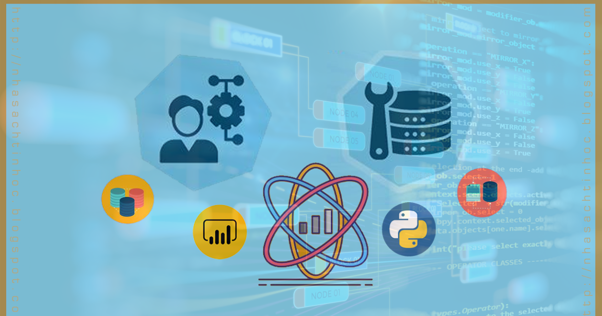 Chia Sẻ Khóa Học Data Engineer Và Data Scientist - Power BI, Python, ETL, SSIS [Khóa 8589 A ...