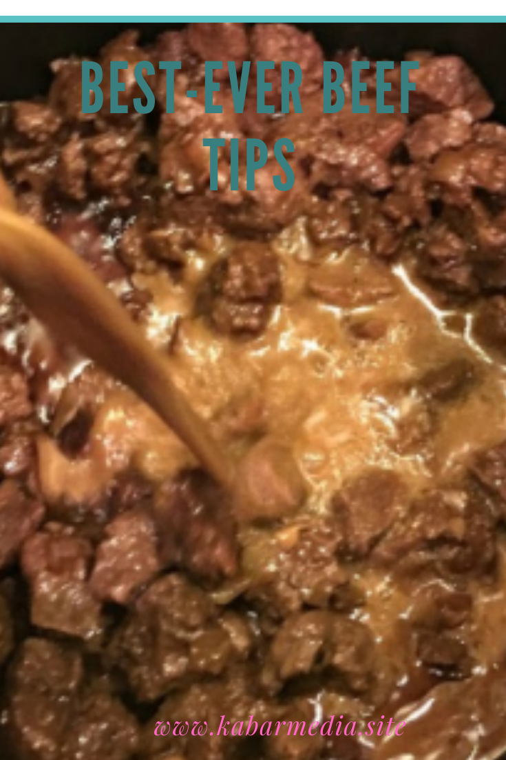 BEST-EVER BEEF TIPS