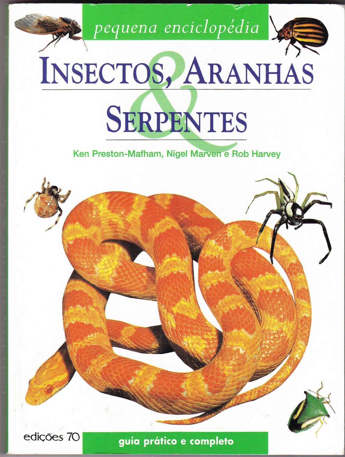 Bucólico Anónimo : Guias Árvores de Portugal e Europa, Insetos, Aranhas ...