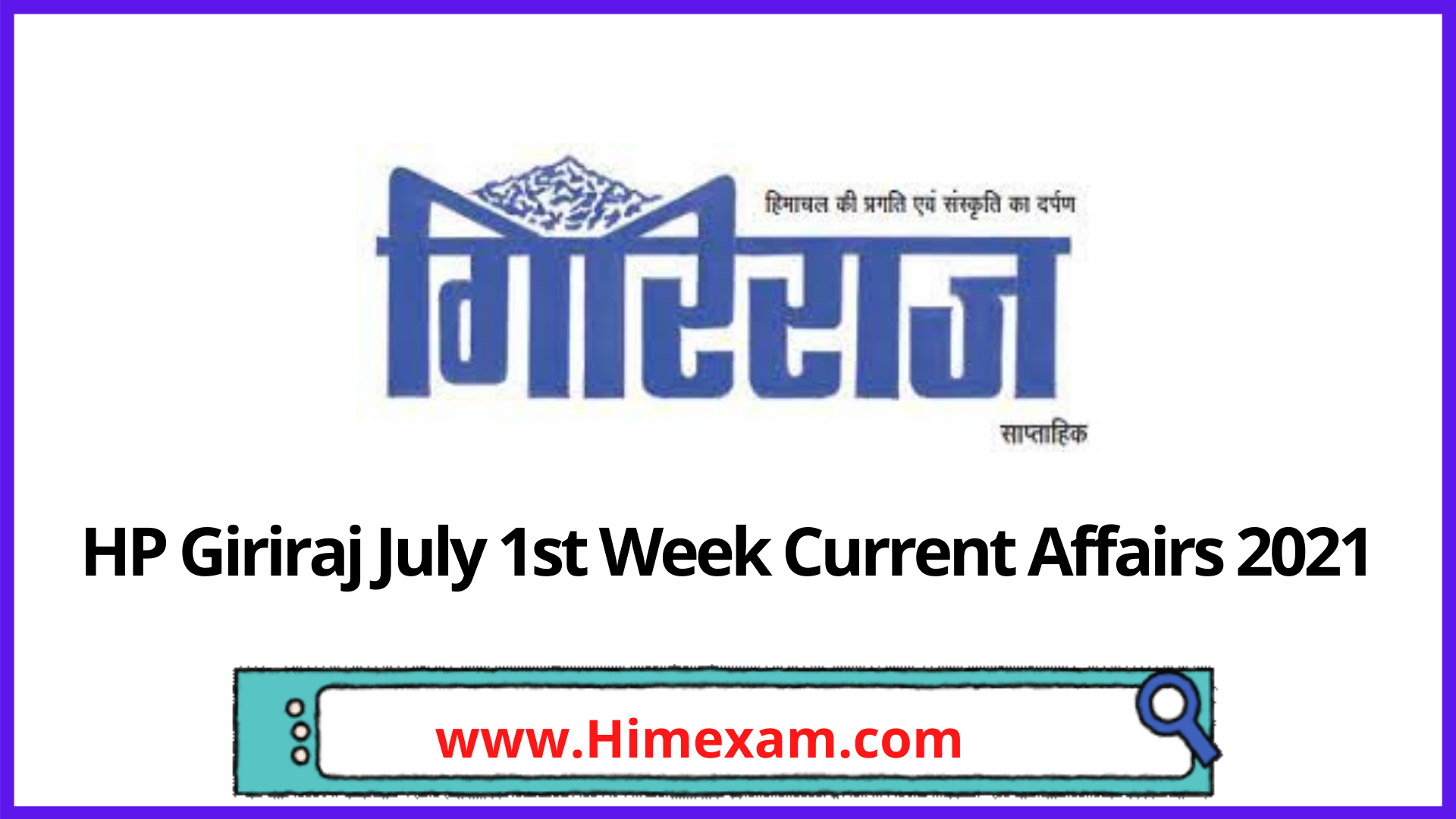 HP Giriraj July 1st Week Current Affairs 2021 In English - Himexam.com