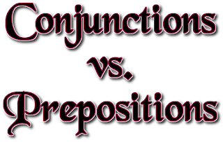 Conjucntions_vs_Prepositions.png