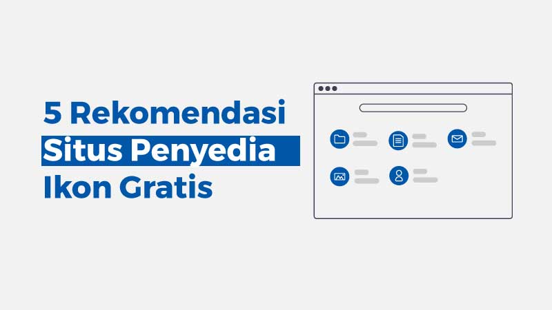 5 Rekomendasi Situs Penyedia Ikon Gratis - Fikalmyid
