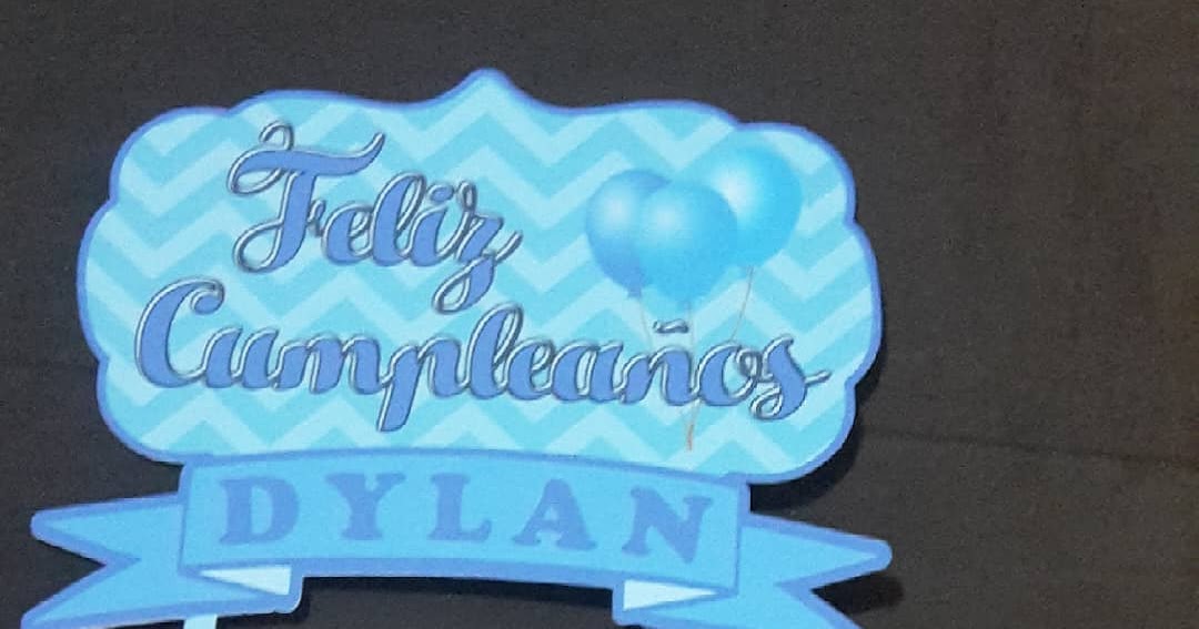 Topper Personalizado Feliz Cumpleaños Dylan 21 - Mis Toppers Tus Toppers