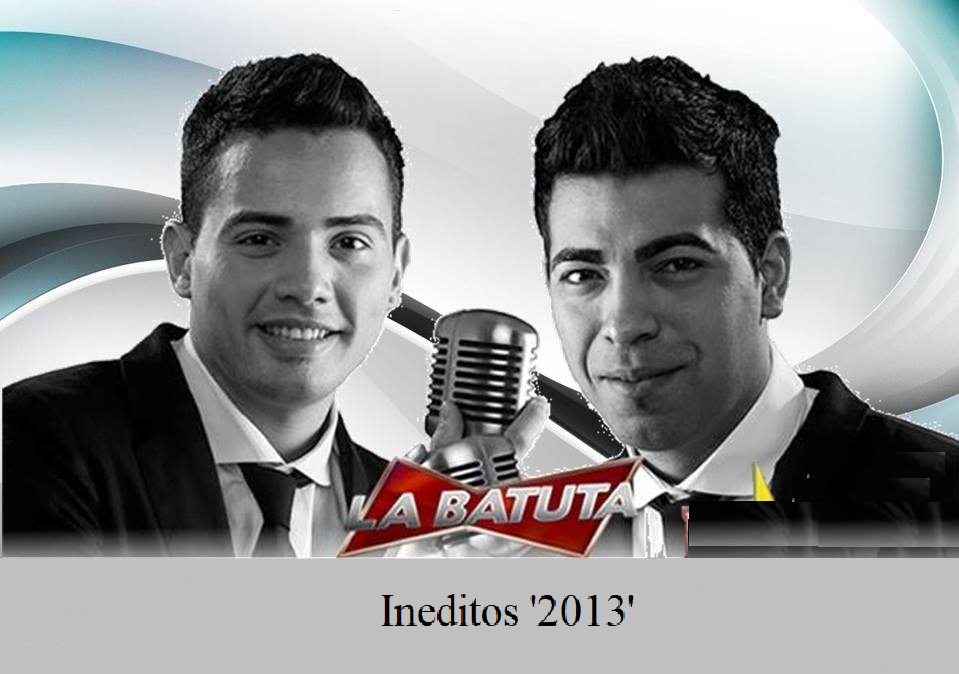 El Mundo del Cuarteto: La Batuta - Ineditos '2013'