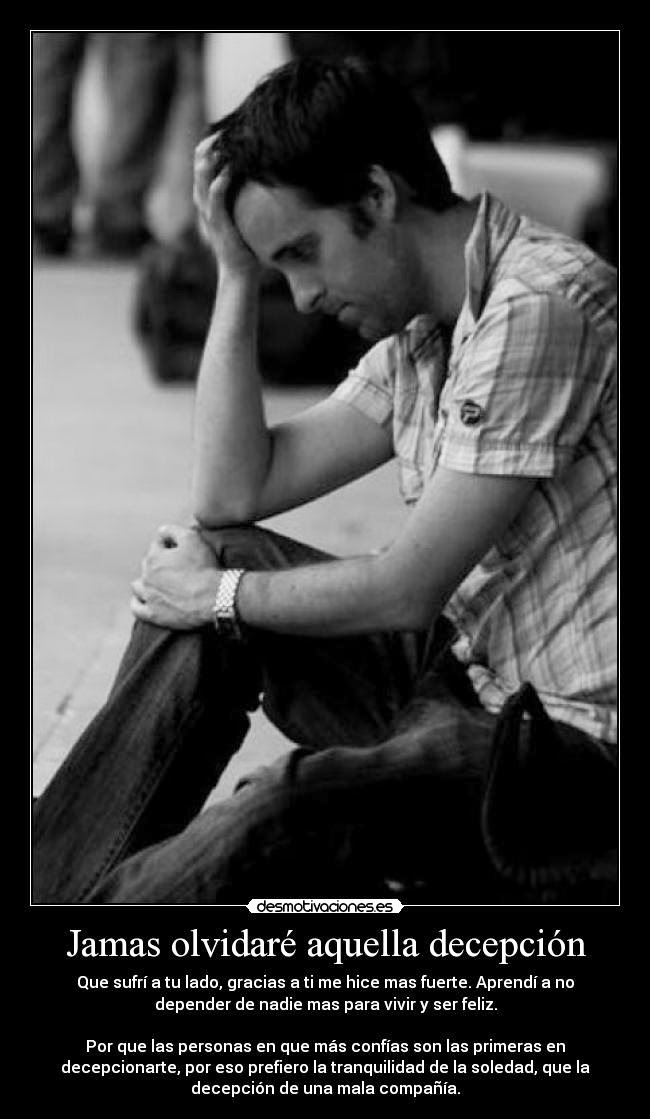 Fotos de Decepciones Con frases Bonitas