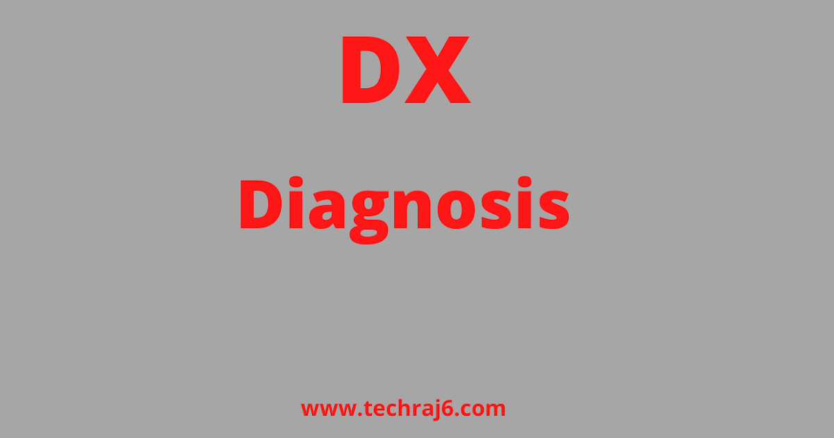 DX full form, What is the full form of DX