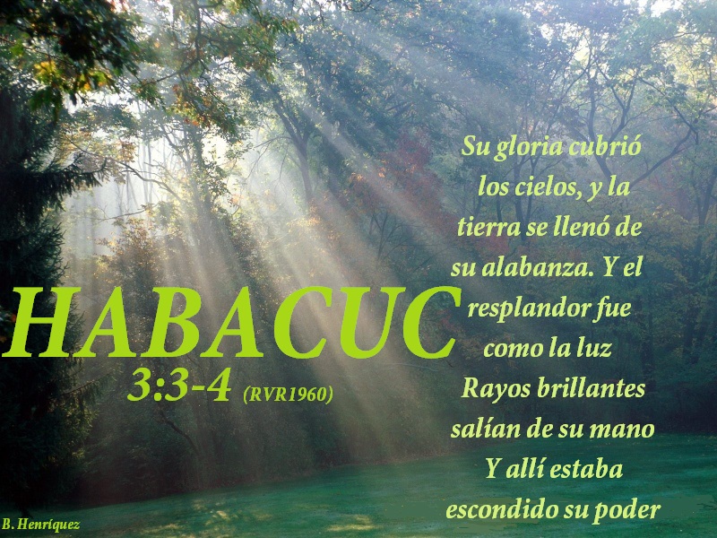 TESTIMONY OF THE SPIRIT TESTIMONIO DEL ESPÍRITU: HABACUC 3:3-4 (RVR1960)