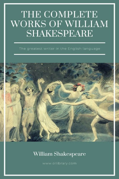The Complete Works of William Shakespeare