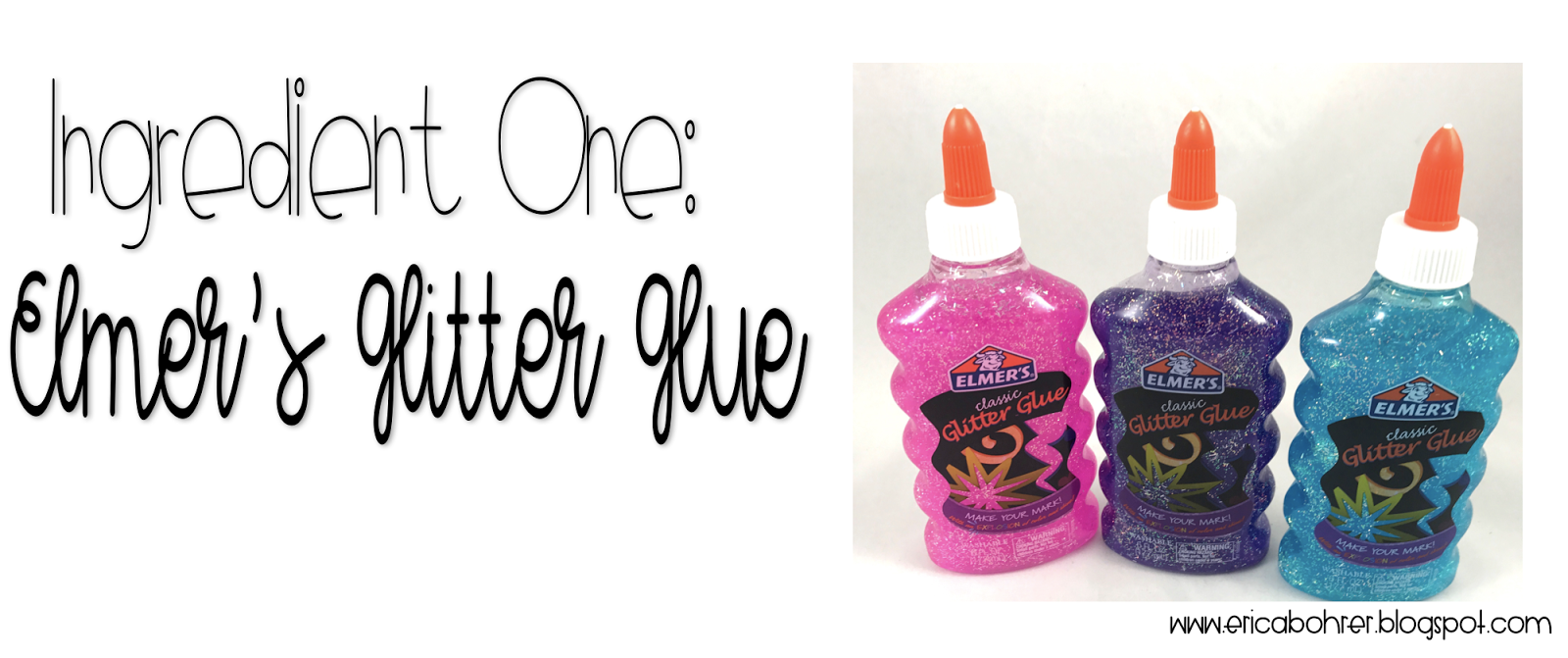 Glitter Slime: Three Ingredients and Kid Safe | Erica's Ed-Ventures ...