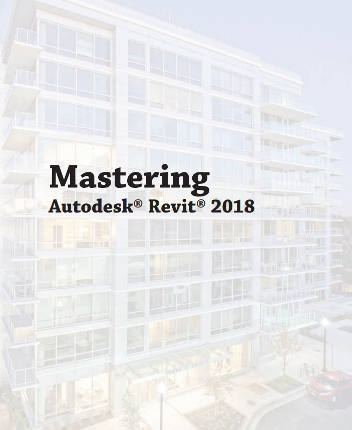 Download "Mastering Autodesk Revit 2018" (1053 trang)