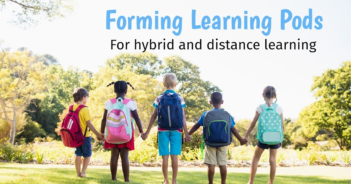 Forming Learning Pods