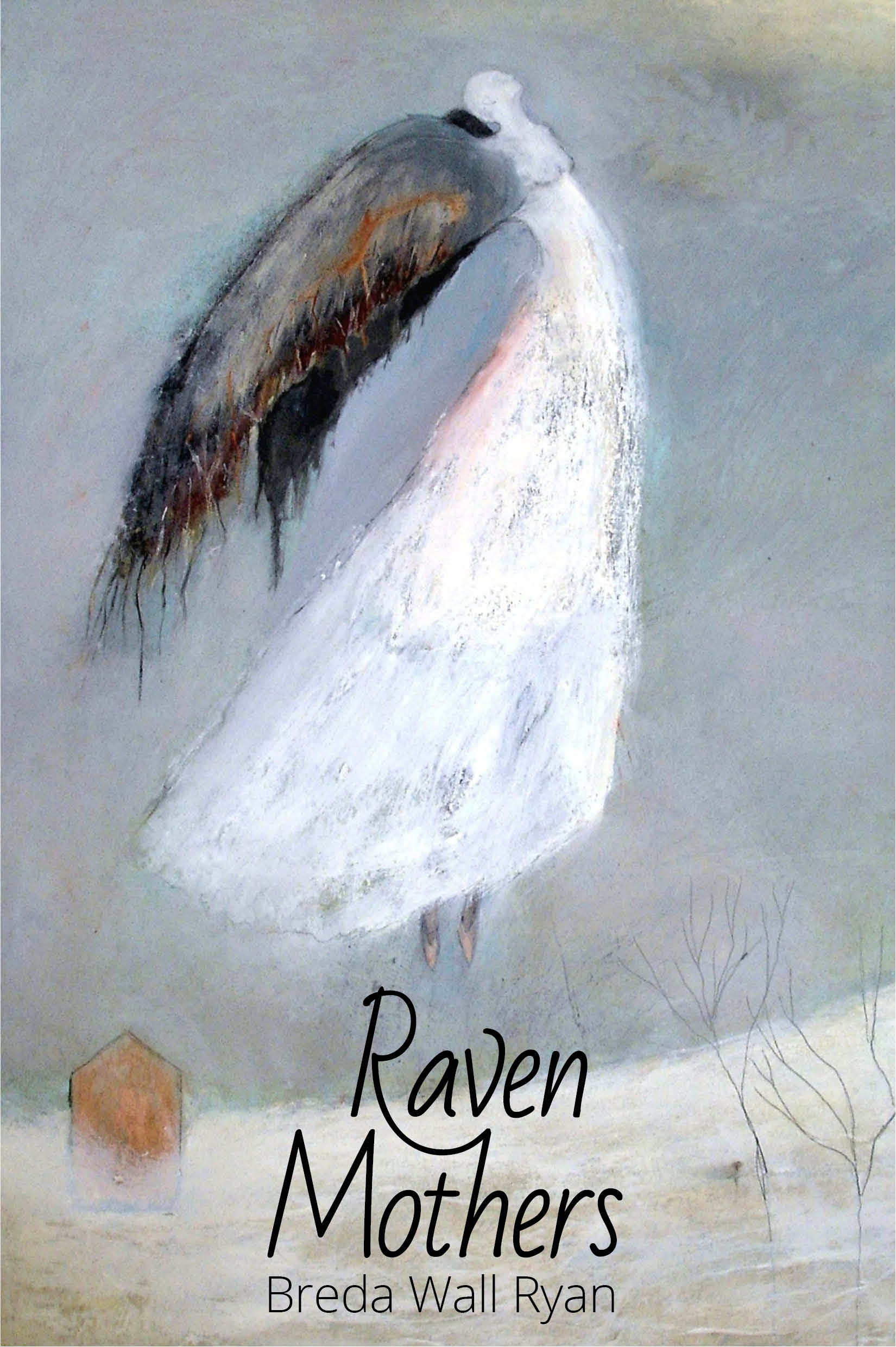 Orla Fay: Raven Mothers, by Breda Wall Ryan