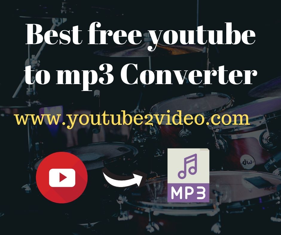 Best free Youtube to mp3 converter-Youtube2video