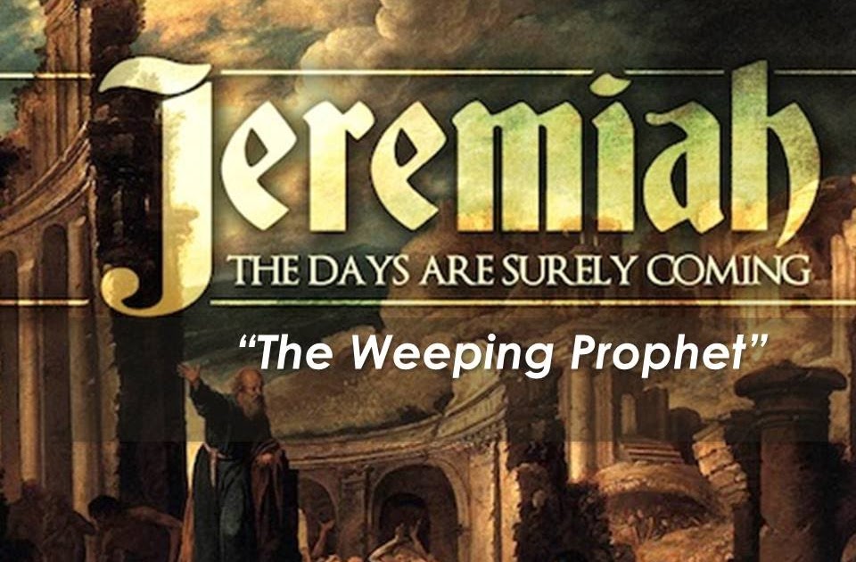 Live, GOD! Go Climb GOD's Mountain: The Book of JEREMIAH
