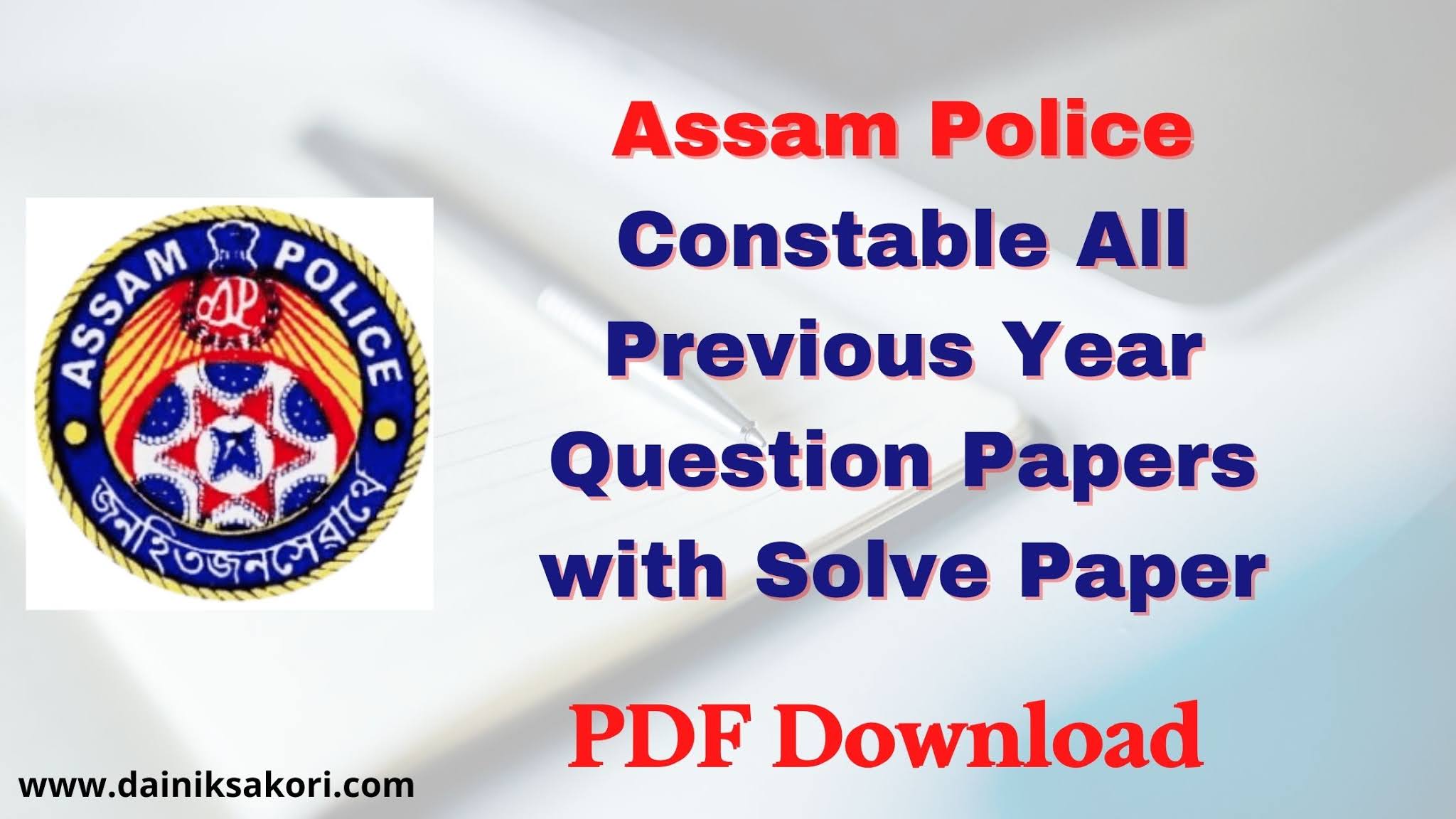Assam Police Constable All Previous Year Question Papers With Solve assam-police-constable-all-previous-year-question-papers-with-solve
