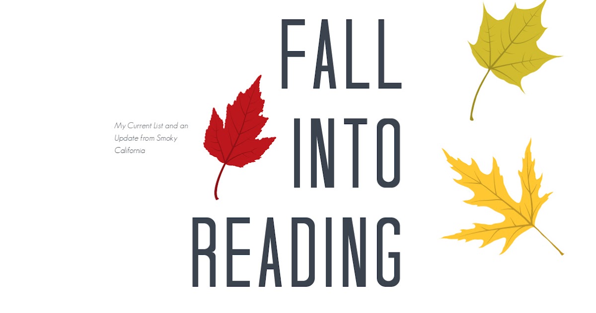 Writing Belle: FALL INTO READING: My Current List and An Update from ...