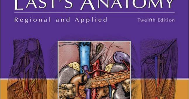 Last's Anatomy: Regional and Applied - Medical Yukti
