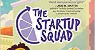KISS THE BOOK: The Startup Squad by Brian Weisfeld and Nicole C. Kear ...