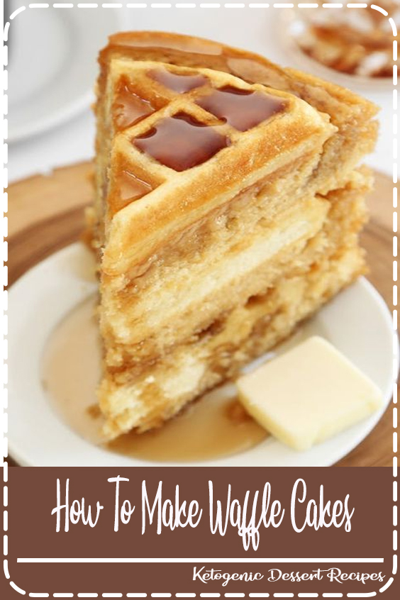 how to make Waffle Cakes - Dessert Recep
