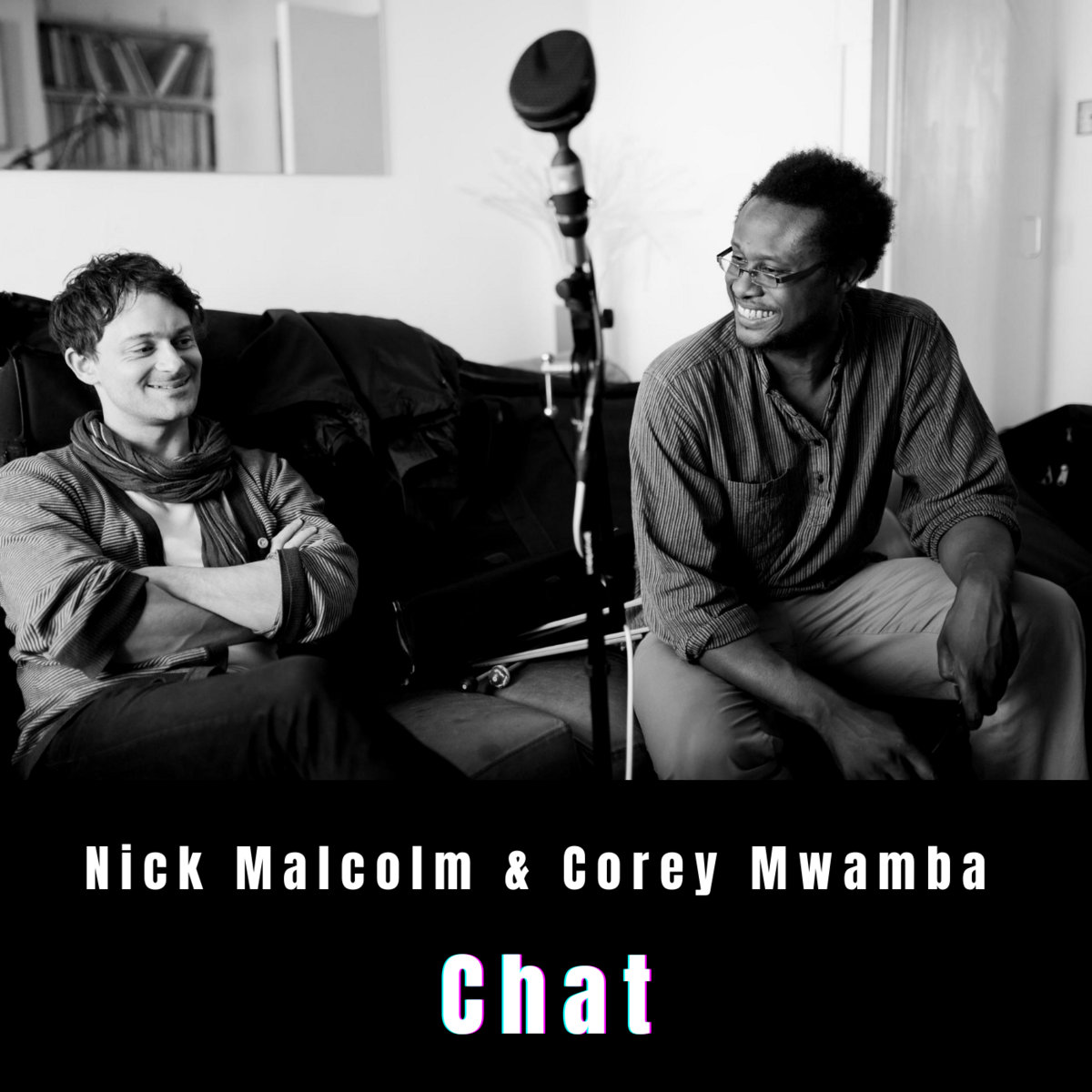bebop spoken here: Album review: Nick Malcolm & Corey Mwamba - Chat