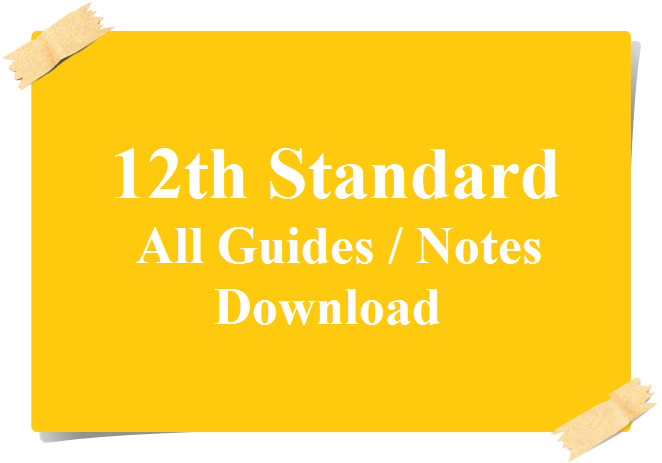 Plus Two / 12th Standard - All Subjects - Full Guides - Full Notes ...