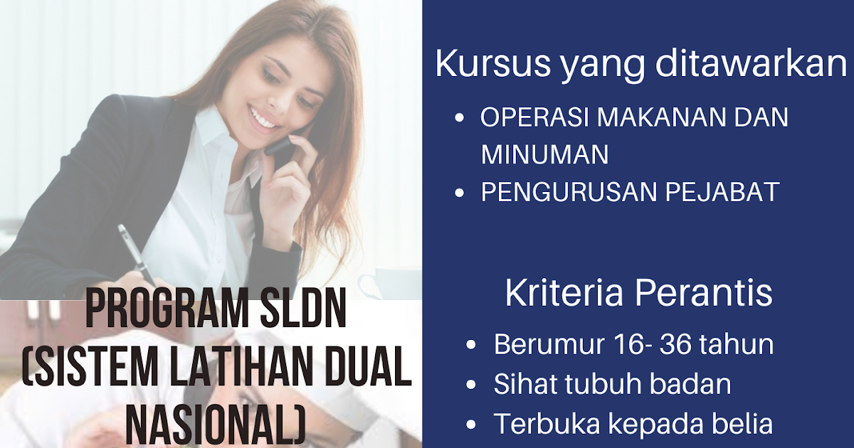 Program SLDN (Sistem Latihan Dual Nasional)