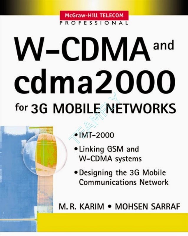 W-CDMA_and_cdma2000_for_3G_Mobile_Networks. ~ storagEEElectricity