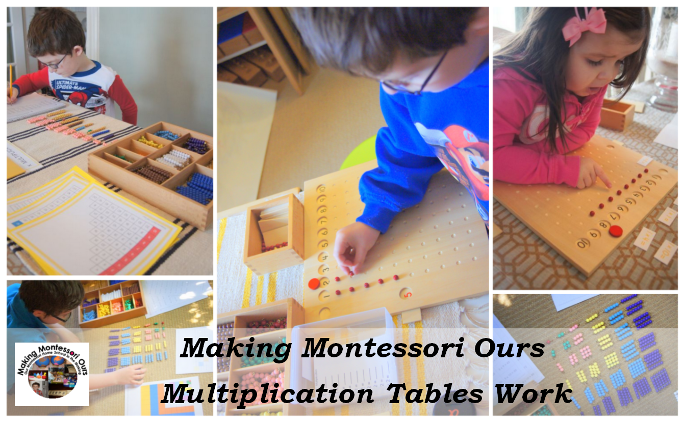 Montessori Multiplication Tables Work - "Making Montessori Ours"