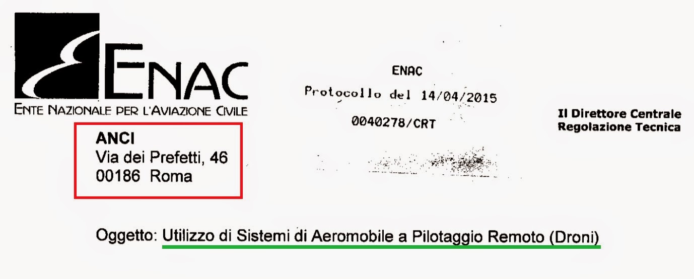 Enac avvisa i Comuni di tutta Italia: soltanto i droni autorizzati ...