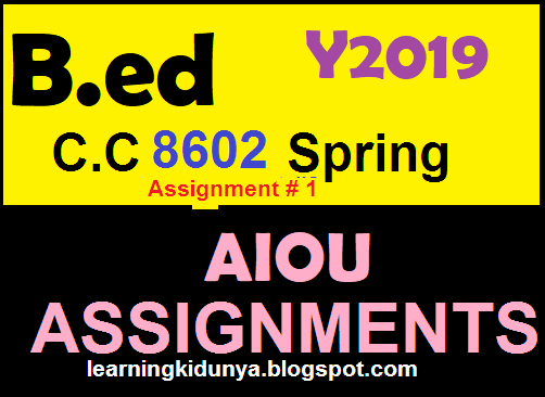 AIOU Solved Assignments 1 Code 8602 Spring 2019