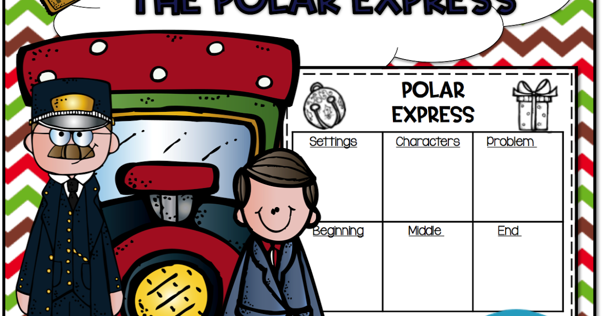 1st Grade Hip Hip Hooray!: Polar Express
