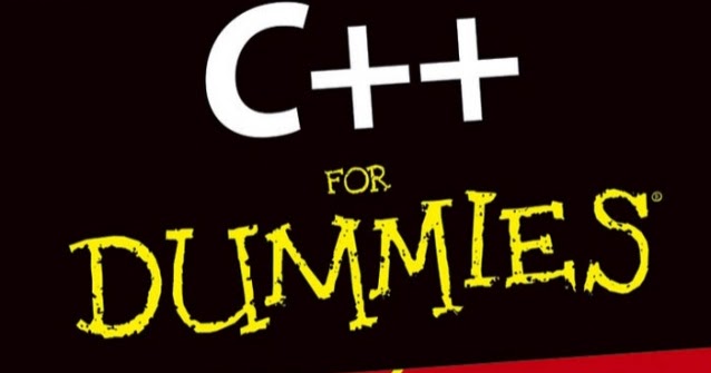 C++ for dummies 5th edition.