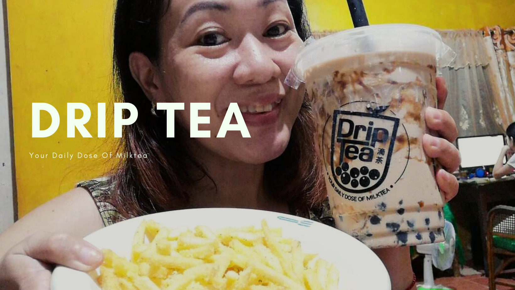 DRIPTEA: The Overdose Milktea | DAVAO FOODIE ONLINE