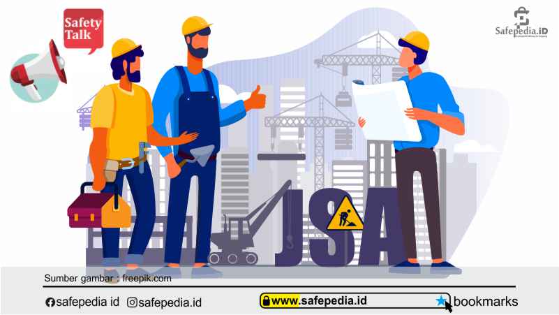 Materi Safety Talk Job Safety Analysis JSA Safepedia id materi-safety-talk-job-safety-analysis-jsa-safepedia-id