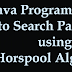 Java Program to Search Pattern using Horspool Algorithm | Codispatch